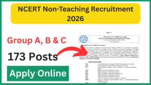 NCERT Non-Teaching Recruitment 2026: Apply Online for 173 Posts (Group ...